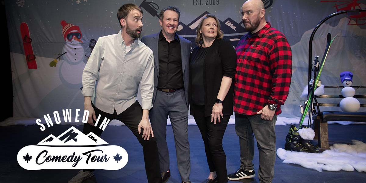 Snowed in Comedy Tour - The GRAND - Calgary - Mar 7, 2026 · Showpass