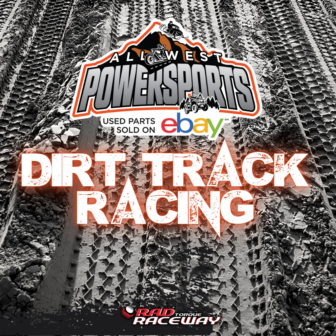 DIRT TRACK RACING SERIES - RAD Torque Raceway - Edmonton International ...