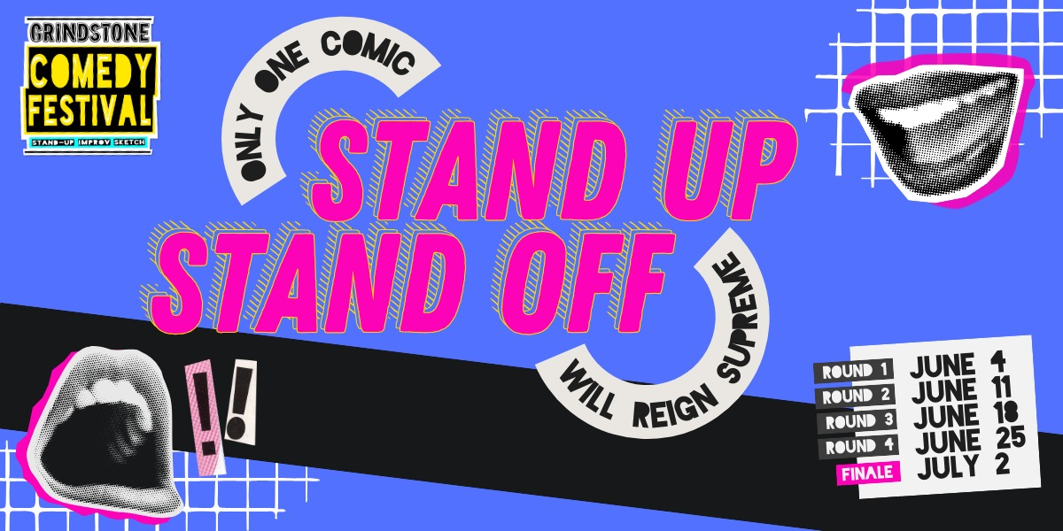 Round 3: Stand-Up Stand-Off Comedy Competition GCF2025 - Grindstone Theatre - Edmonton - Jun 18 ...