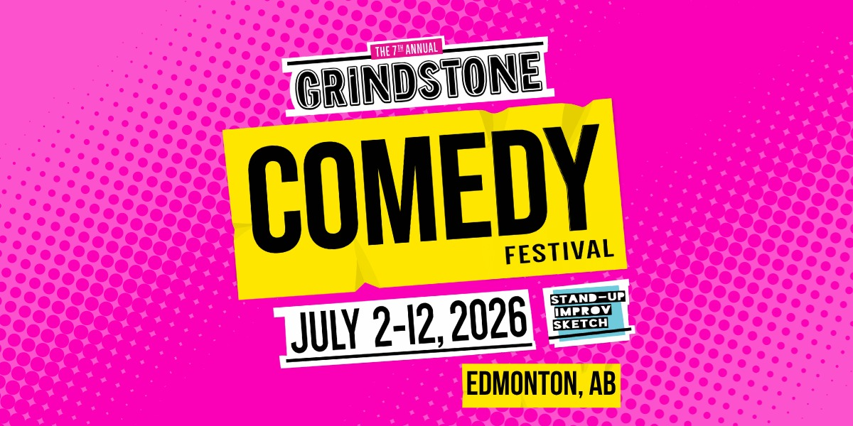 Noah Brodeur has Friends - GCF 2026 - Grindstone Theatre - Edmonton ...