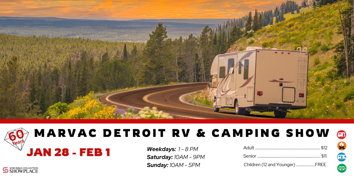 MARVAC 60th Detroit RV & Camping Show @ Suburban Collection Showplace ...
