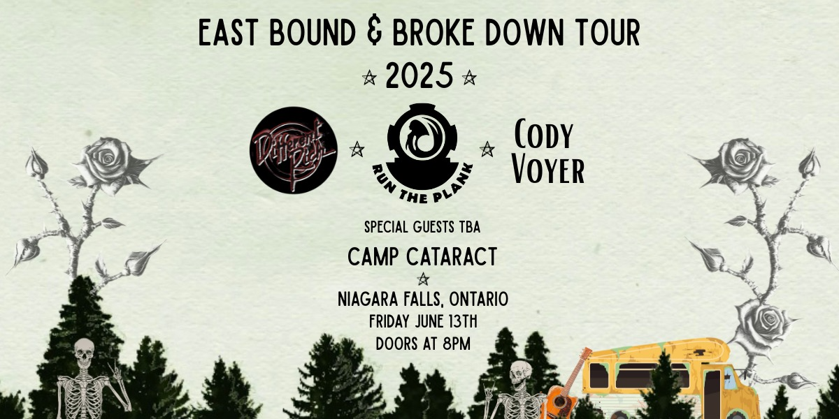 Eastbound & Broke Down Tour @ Camp Cataract - Camp Cataract - Niagara ...