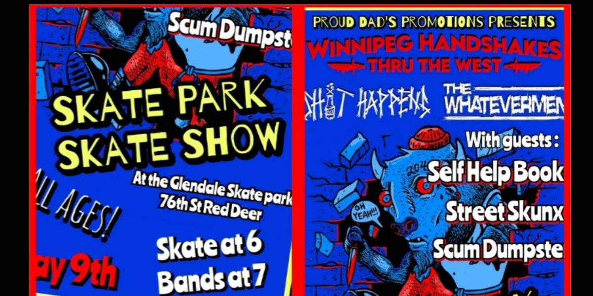 SKATE PARK SKATE SHOW with The Whatevermen and Shit Happens! - Glendale ...