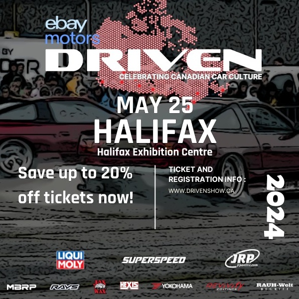 DRIVEN Halifax - Halifax Exhibition Centre - Goodwood - May 25, 2024 · Showpass