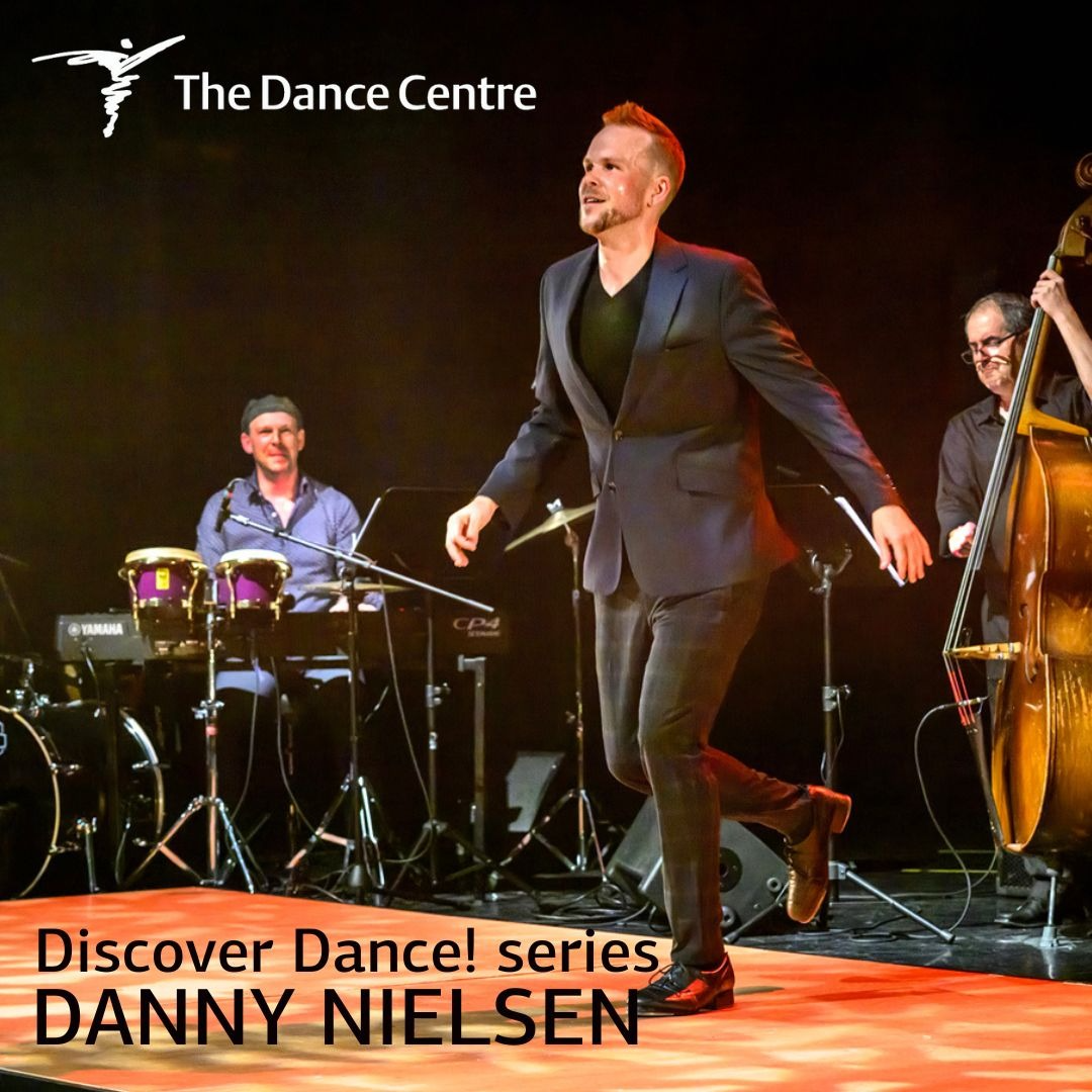 Danny Nielsen - Scotiabank Dance Centre - Vancouver - Apr 24, 2025 ...