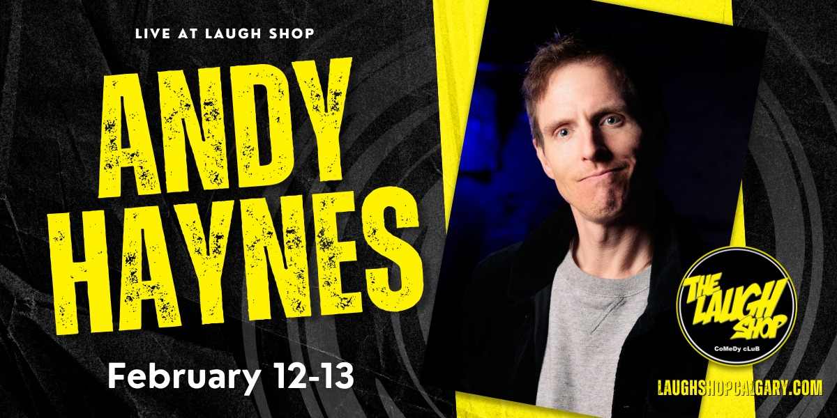 Who’s Appearing | The Laugh Shop Calgary