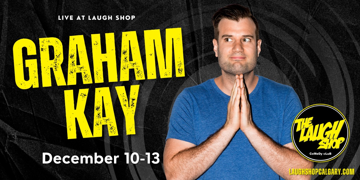 Who’s Appearing | The Laugh Shop Calgary