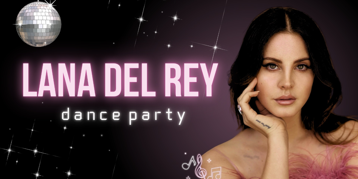 LANA DEL REY SUMMER DANCE PARTY - The Cobalt - Vancouver - Jun 28, 2025 ...