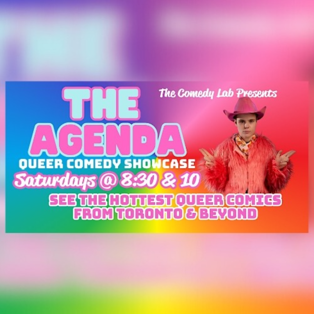 The Agenda - Queer Comedy Showcase - Late Show - The Comedy Lab at The ...