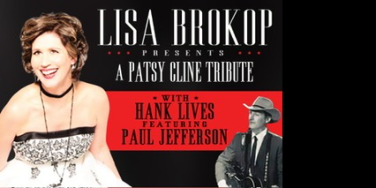 Lisa Brokop presents The Patsy Cline Project and Hank LIVES - Cugnet Centre - Weyburn - May 8 ...