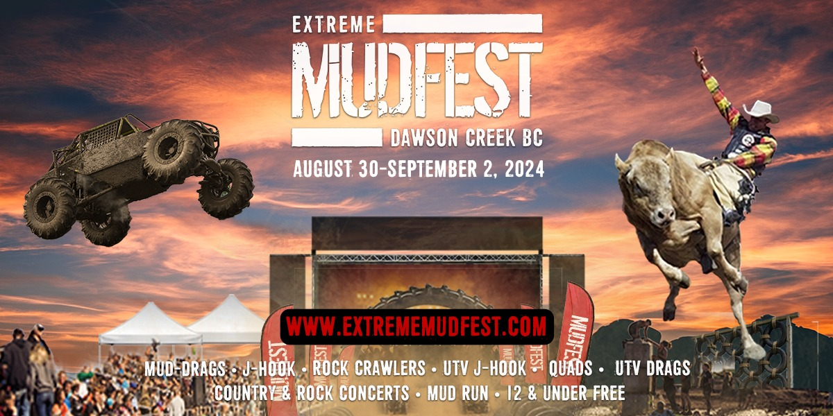 Extreme Mudfest (Dawson Creek) | Showpass