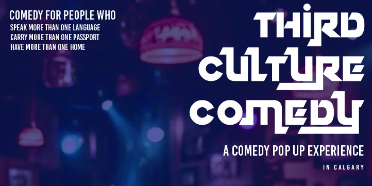 Third Culture Comedy | Showpass